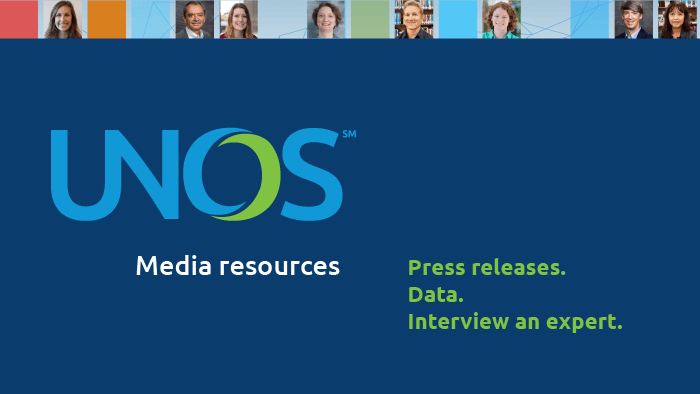 Media resources | National transplant system information | UNOS