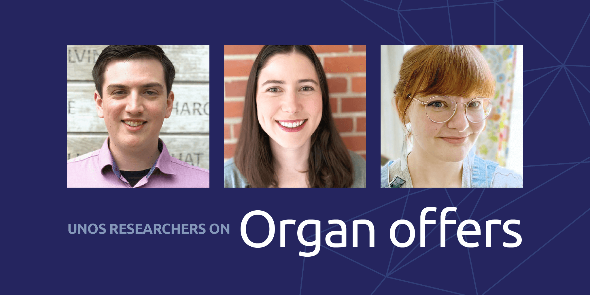 Research in focus: examining organ offers | UNOS
