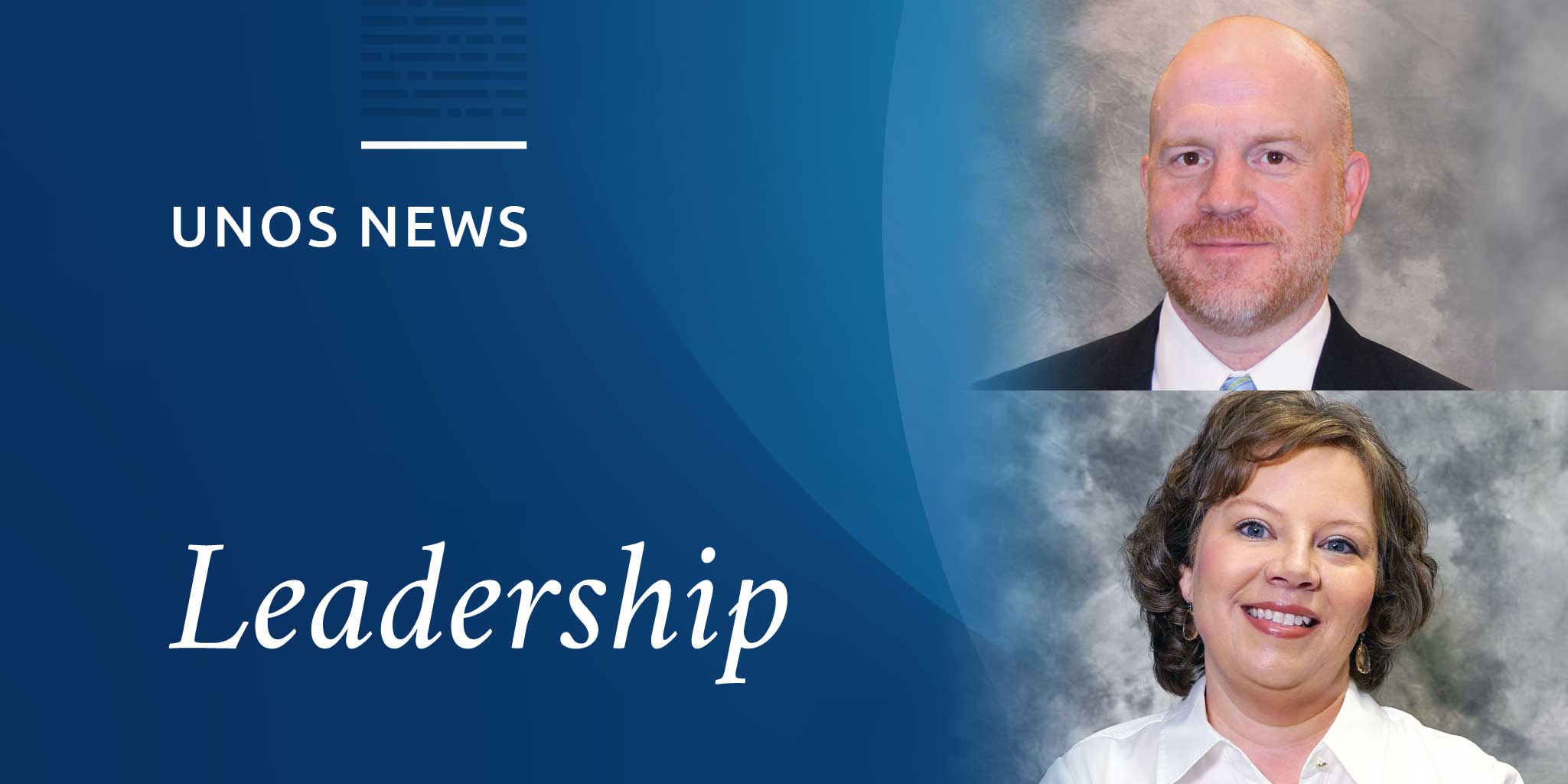 UNOS names new Organ Center and Policy and Community Relations ...