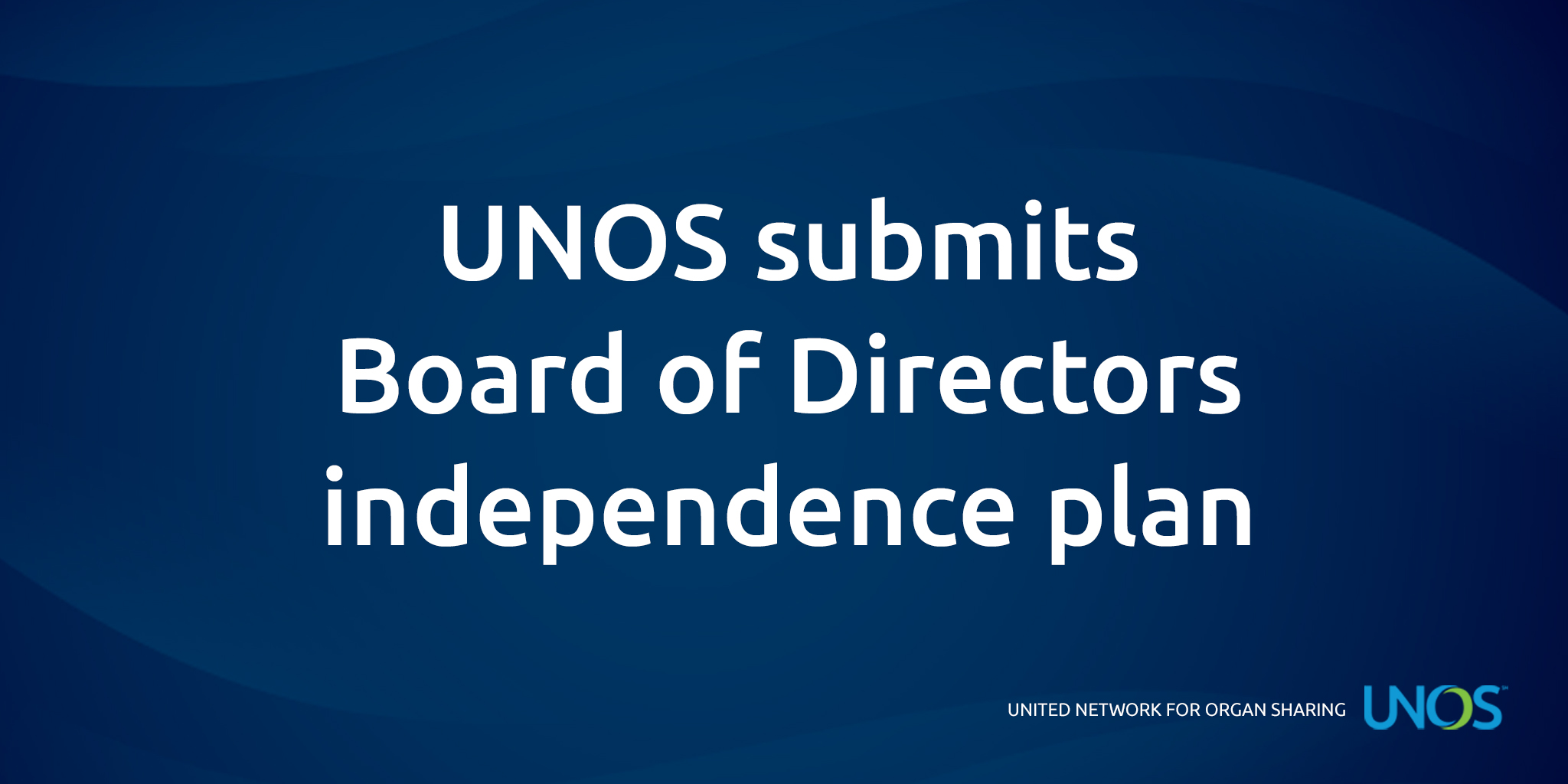 UNOS plan reimagines governance of U.S. transplant system to best serve ...